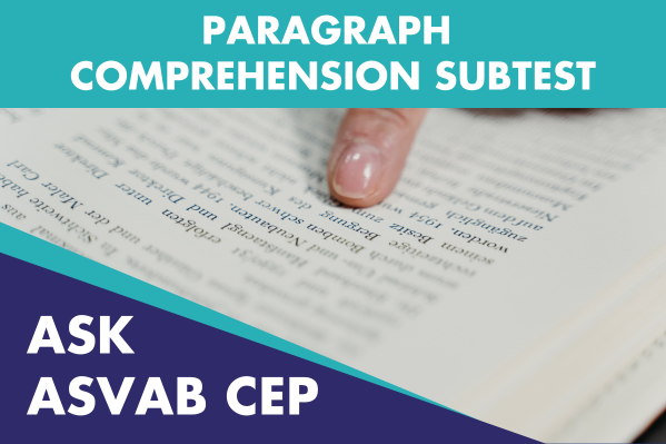 Prepare for the Paragraph Comprehension Subtest | ASVAB CEP