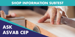Prepare for the Shop Information Subtest | ASVAB CEP